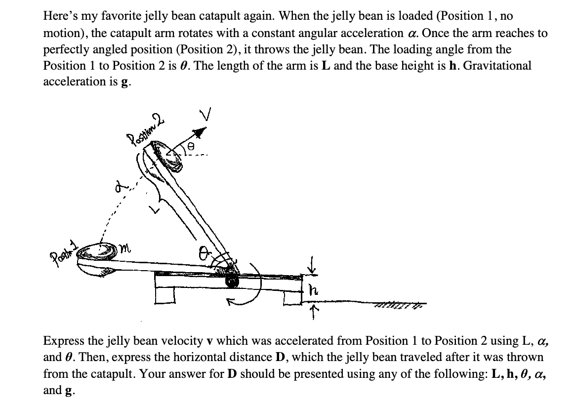 Solved Here's my favorite jelly bean catapult again. When | Chegg.com