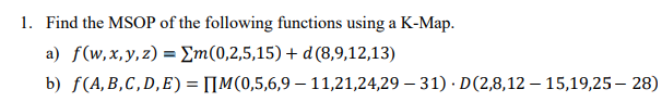 Solved 1. Find the MSOP of the following functions using a | Chegg.com