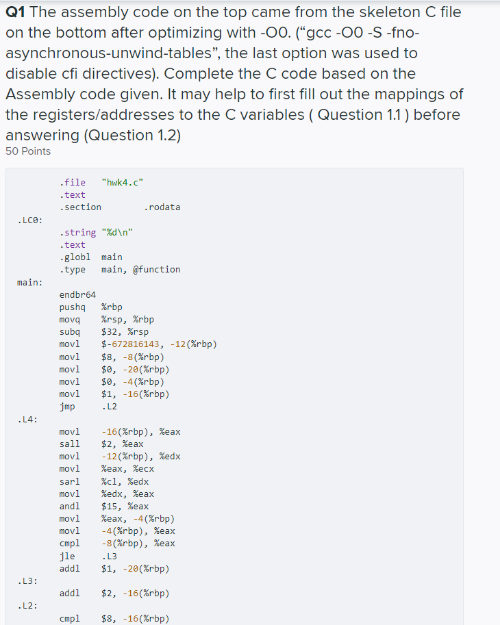 Q1 The assembly code on the top came from the | Chegg.com