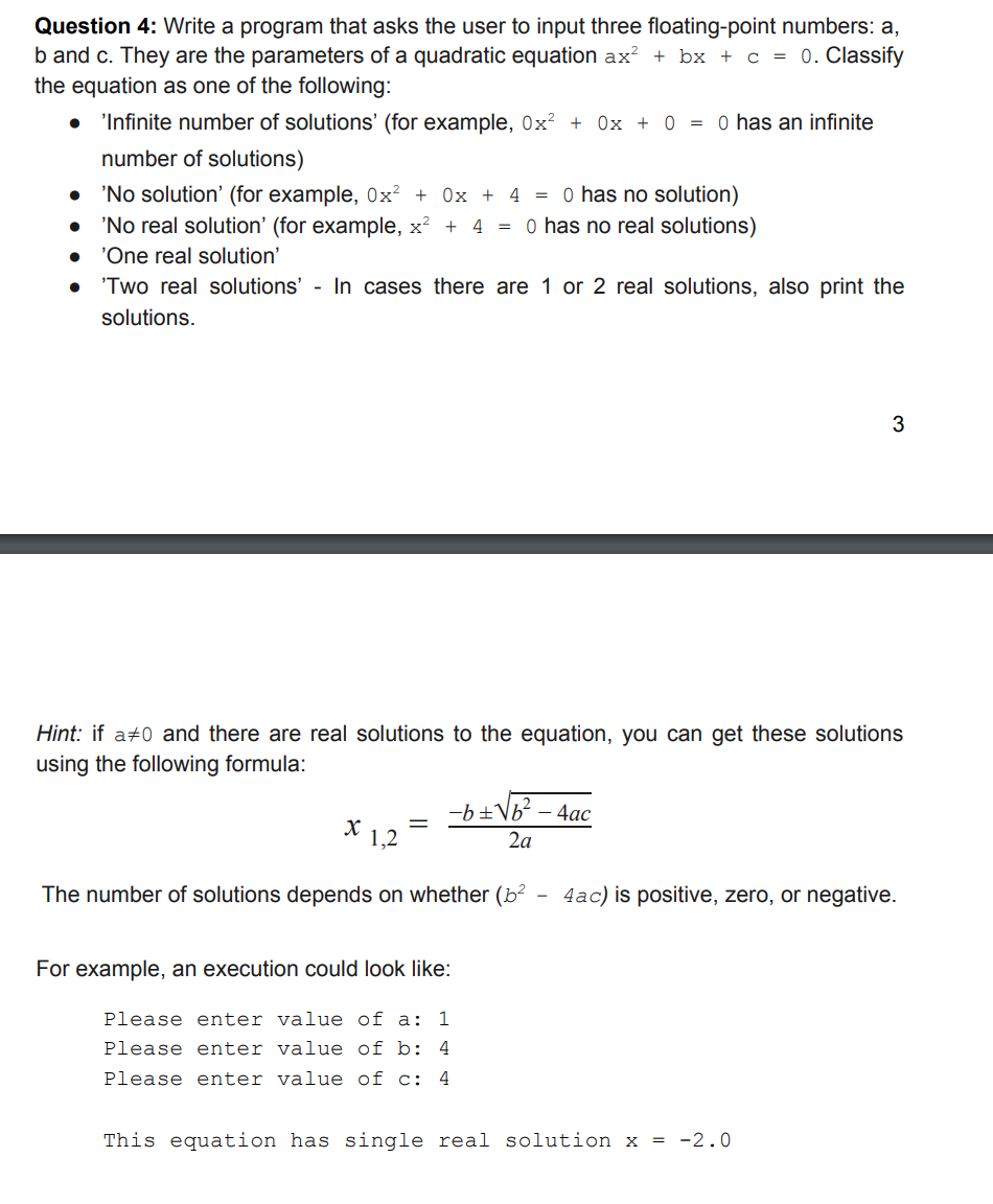 Solved Question 4: Write a program that asks the user to | Chegg.com