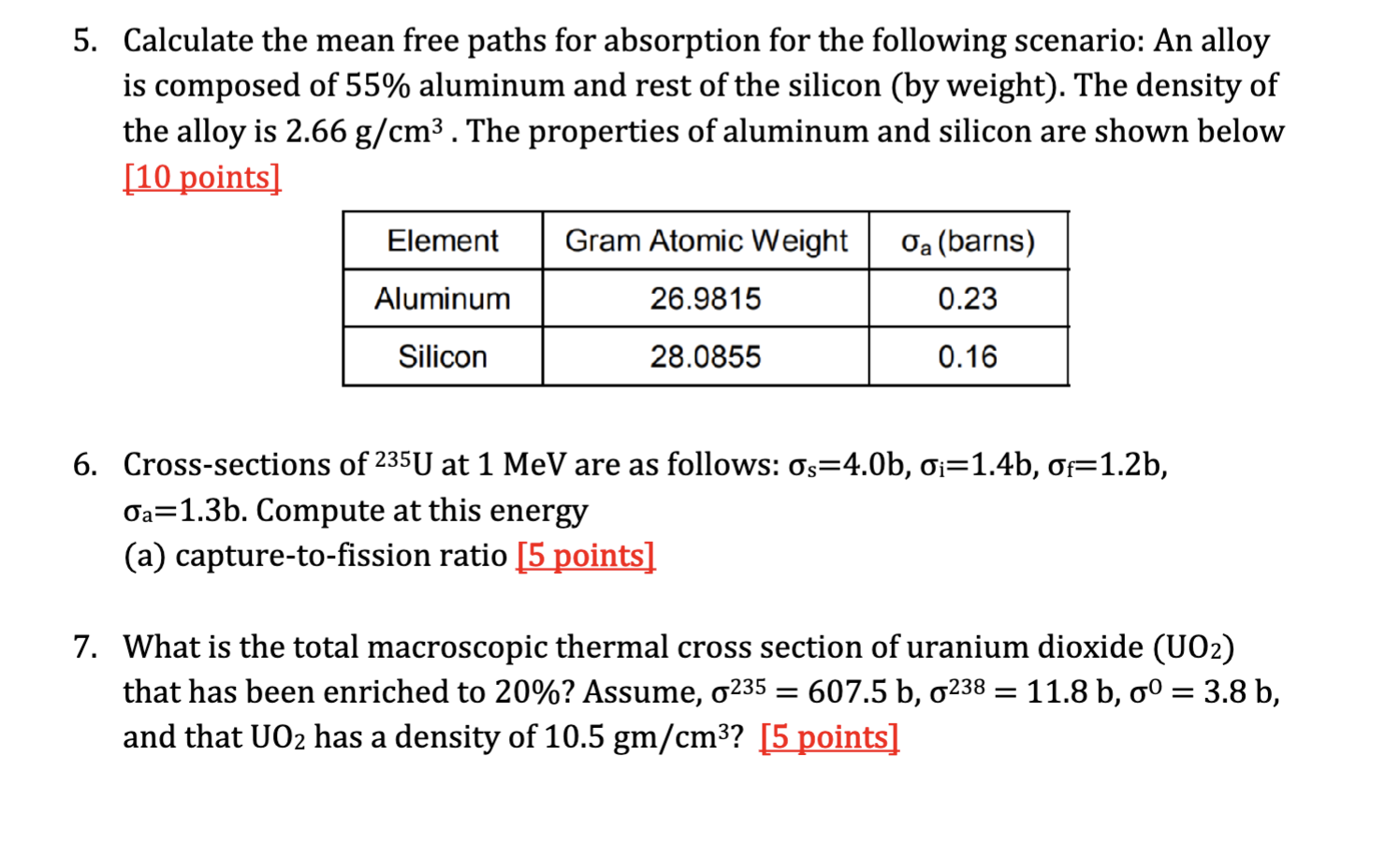Solved 5. Calculate the mean free paths for absorption for | Chegg.com