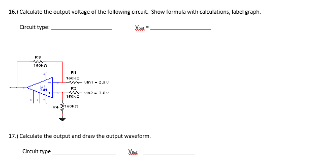 Solved 16.) Calculate the output voltage of the following | Chegg.com