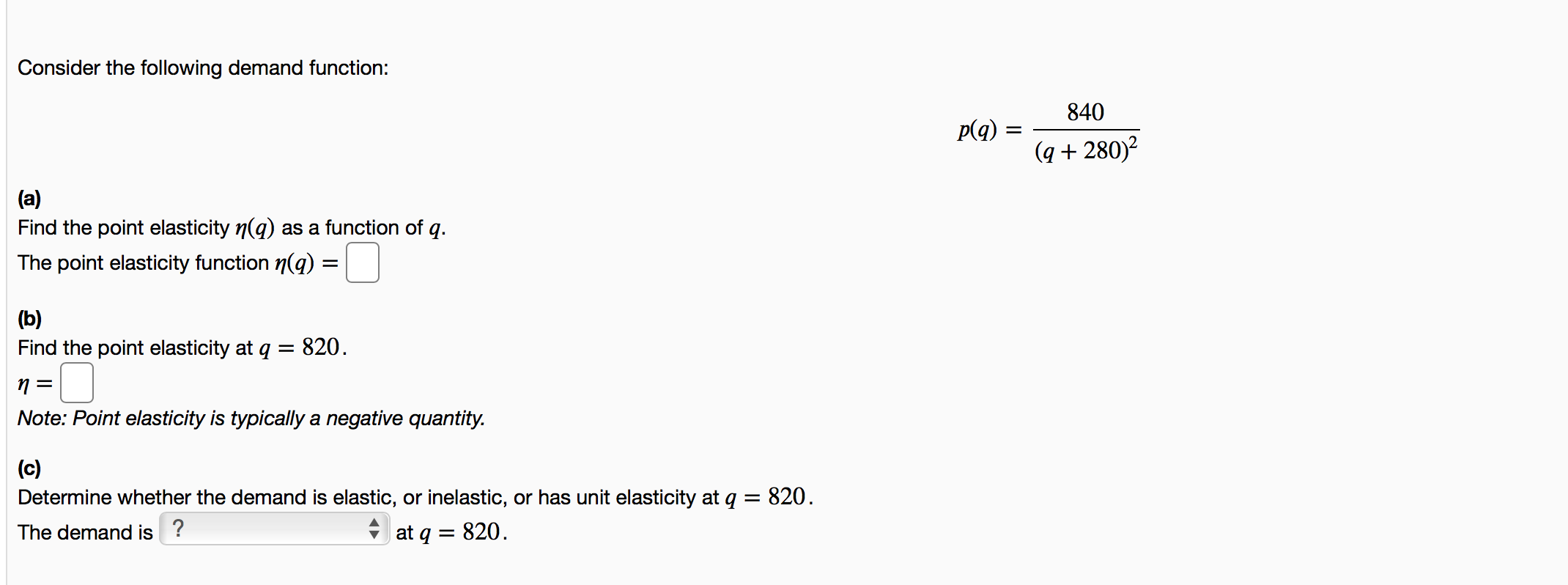 Solved Consider the following demand function: p(q) 840 (q + | Chegg.com