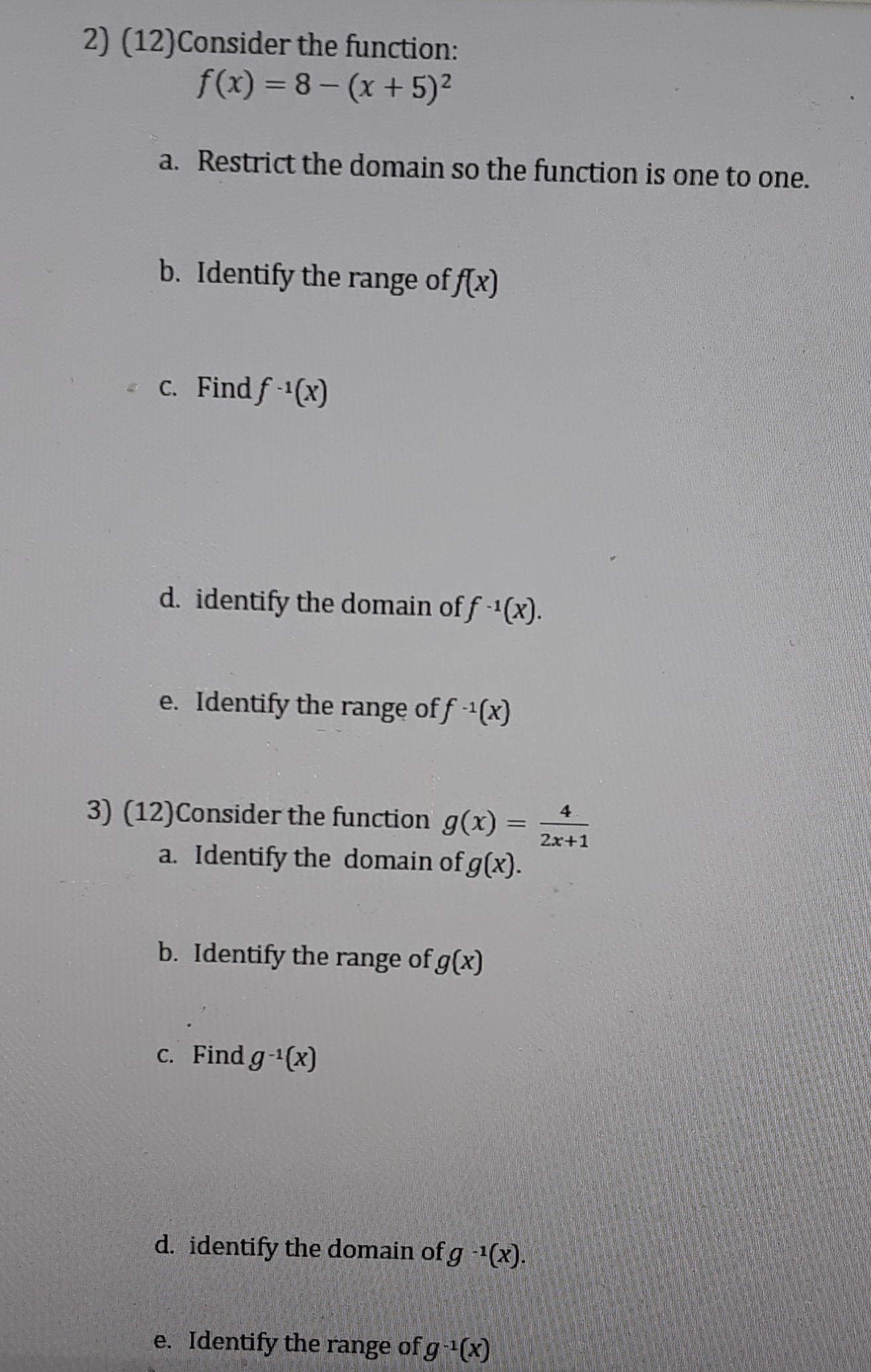 Solved 2) (12)Consider the function: f(x)=8−(x+5)2 a. | Chegg.com