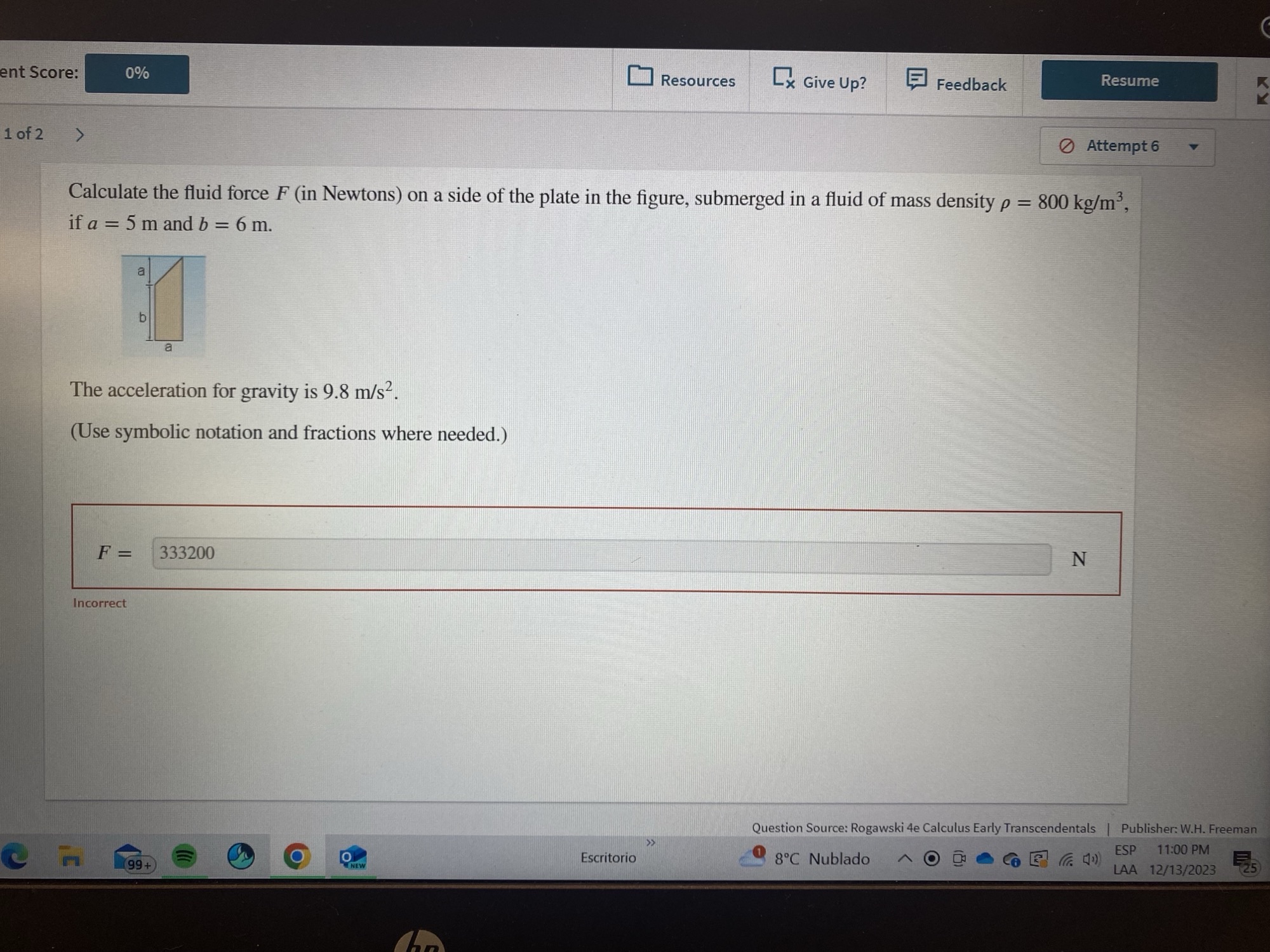 Solved Calculate the fluid force F (in Newtons) ﻿on a side | Chegg.com