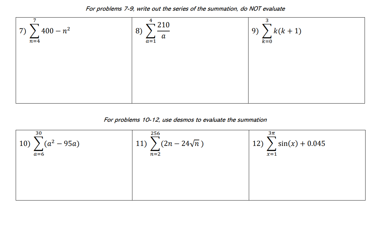 Solved For problems 7-9, write out the series of the | Chegg.com
