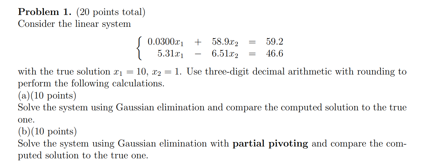 Solved Problem 1. (20 points total) Consider the linear | Chegg.com