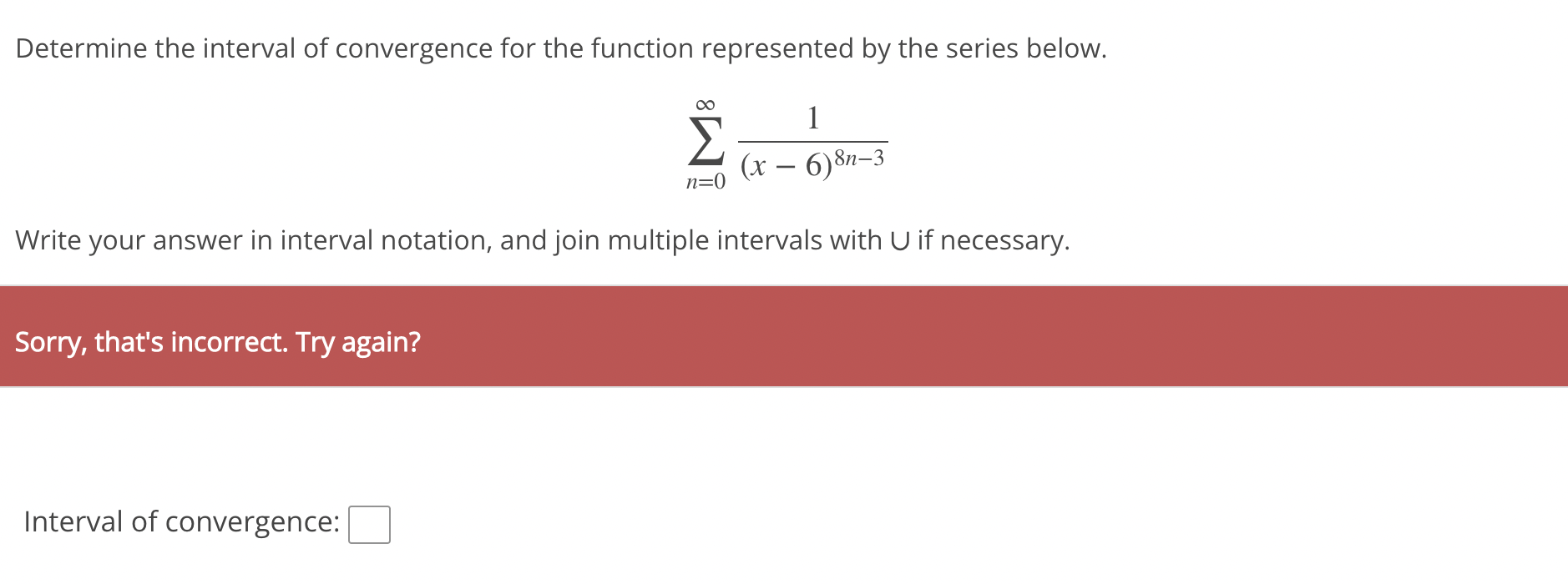 Solved Determine the interval of convergence for the | Chegg.com