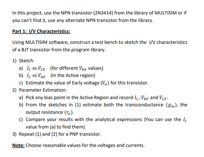 In this project, use the NPN transistor (2N3414) from | Chegg.com