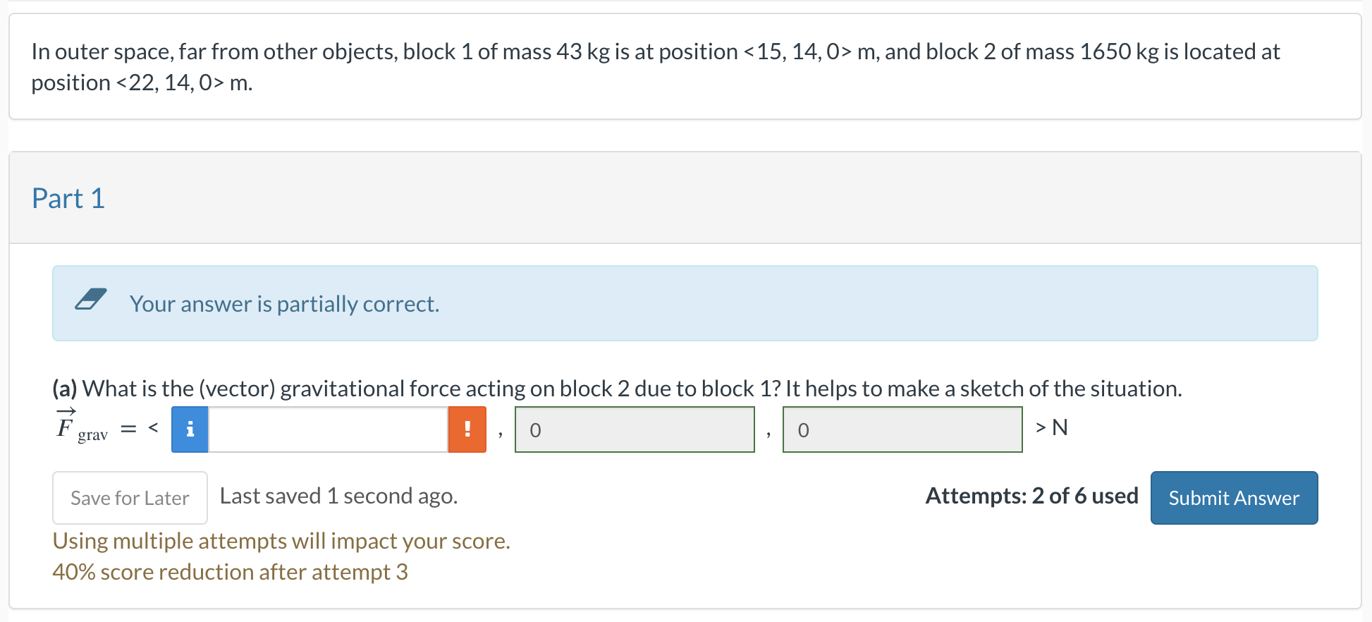 In outer space, far from other objects, block 1 of | Chegg.com