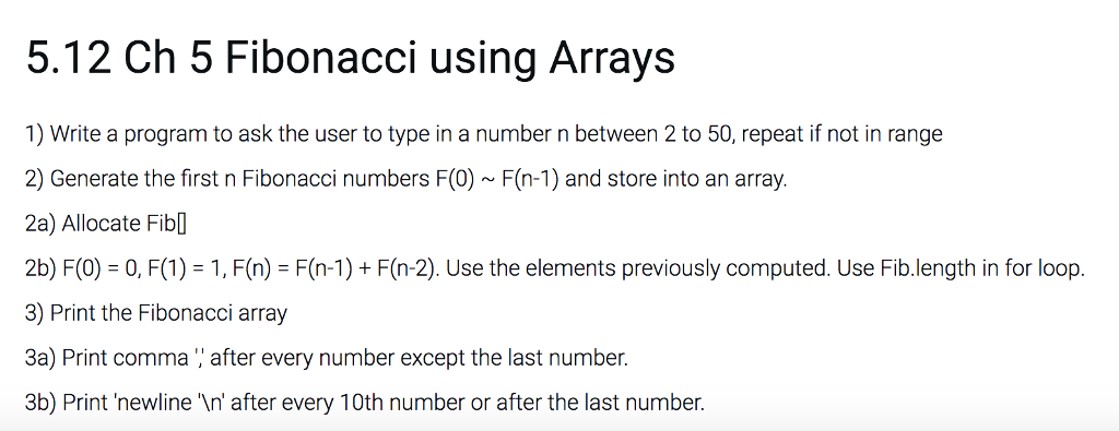 Solved 5.12 Ch 5 Fibonacci using Arrays 1) Write a program | Chegg.com