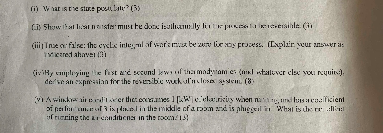 Solved (i) What is the state postulate? (3) (ii) Show that | Chegg.com