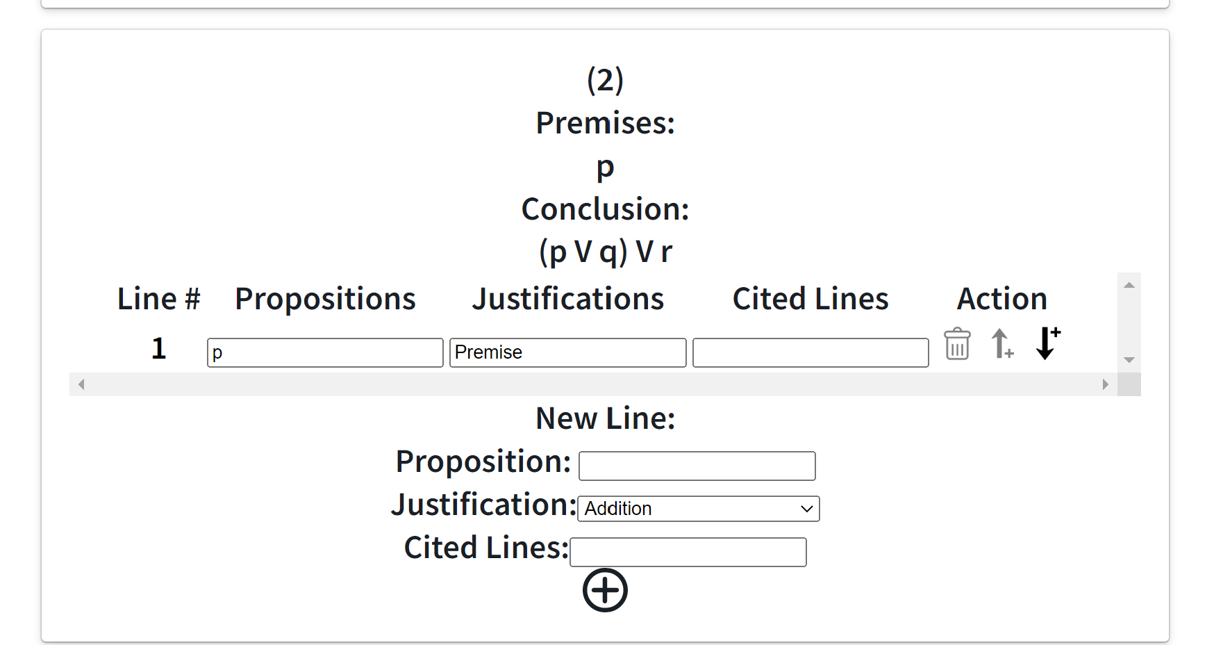 (2) Premises: New Line: Proposition: Justification: | Chegg.com
