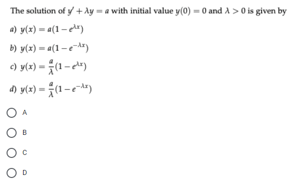 Solved The solution of y' + Ay = a with initial value y(0) = | Chegg.com