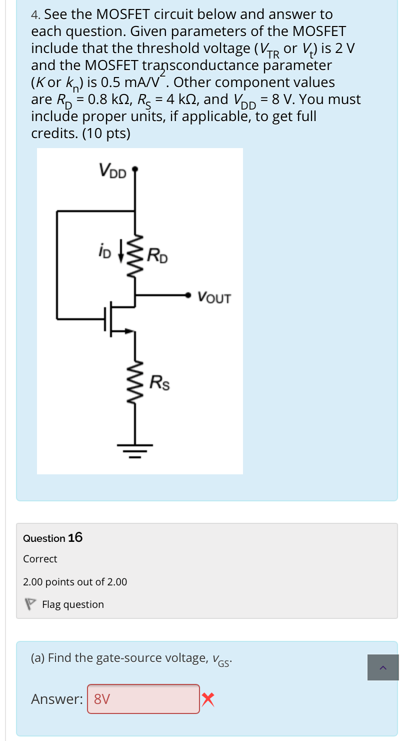 Solved 4. See the MOSFET circuit below and answer to each | Chegg.com