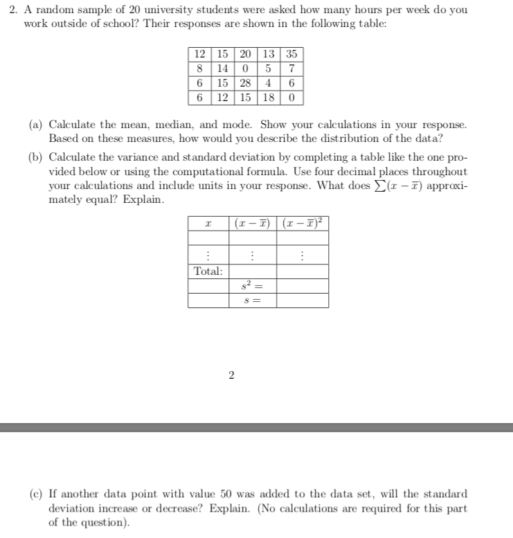 Solved 2 A random sample of 20 university students were | Chegg.com