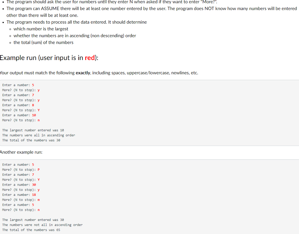 The Program Should Ask The User For Numbers Until
