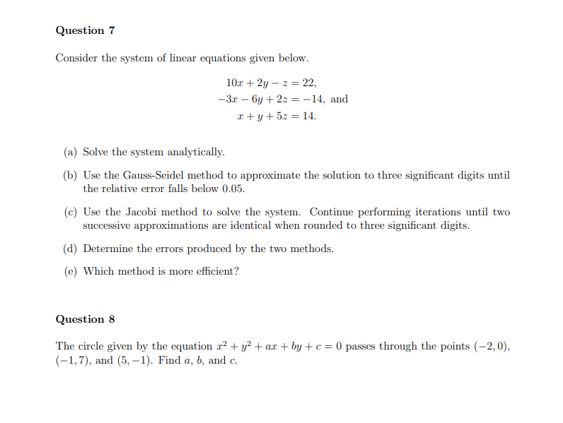 Solved Question 7Consider the system of linear equations | Chegg.com