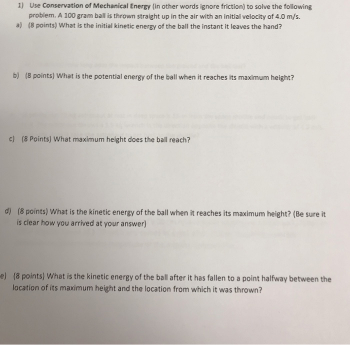 Solved 1) Use Conservation of Mechanical Energy (in other | Chegg.com