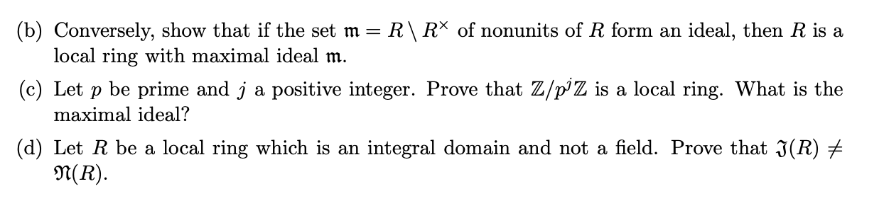 Solved 3. Let's study some properties of local rings. | Chegg.com