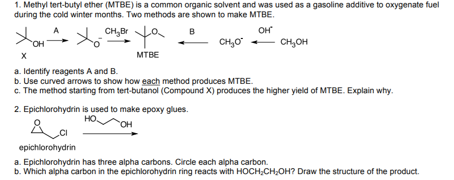 Solved 1. Methyl tert-butyl ether (MTBE) is a common organic | Chegg.com