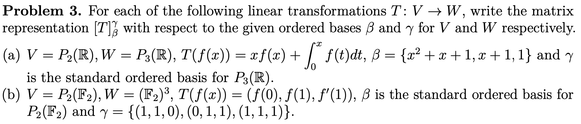 Solved Problem 3. For each of the following linear | Chegg.com
