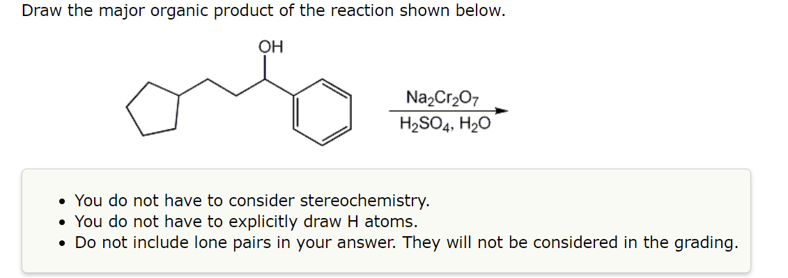 Solved Draw the major organic product of the reaction shown | Chegg.com