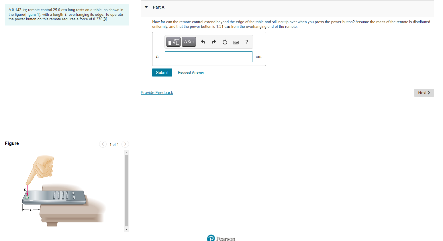 Solved Part A A 0.142 kg remote control 25.0 cm long rests | Chegg.com