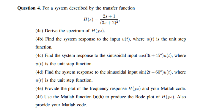 Question 4. For a system described by the transfer | Chegg.com