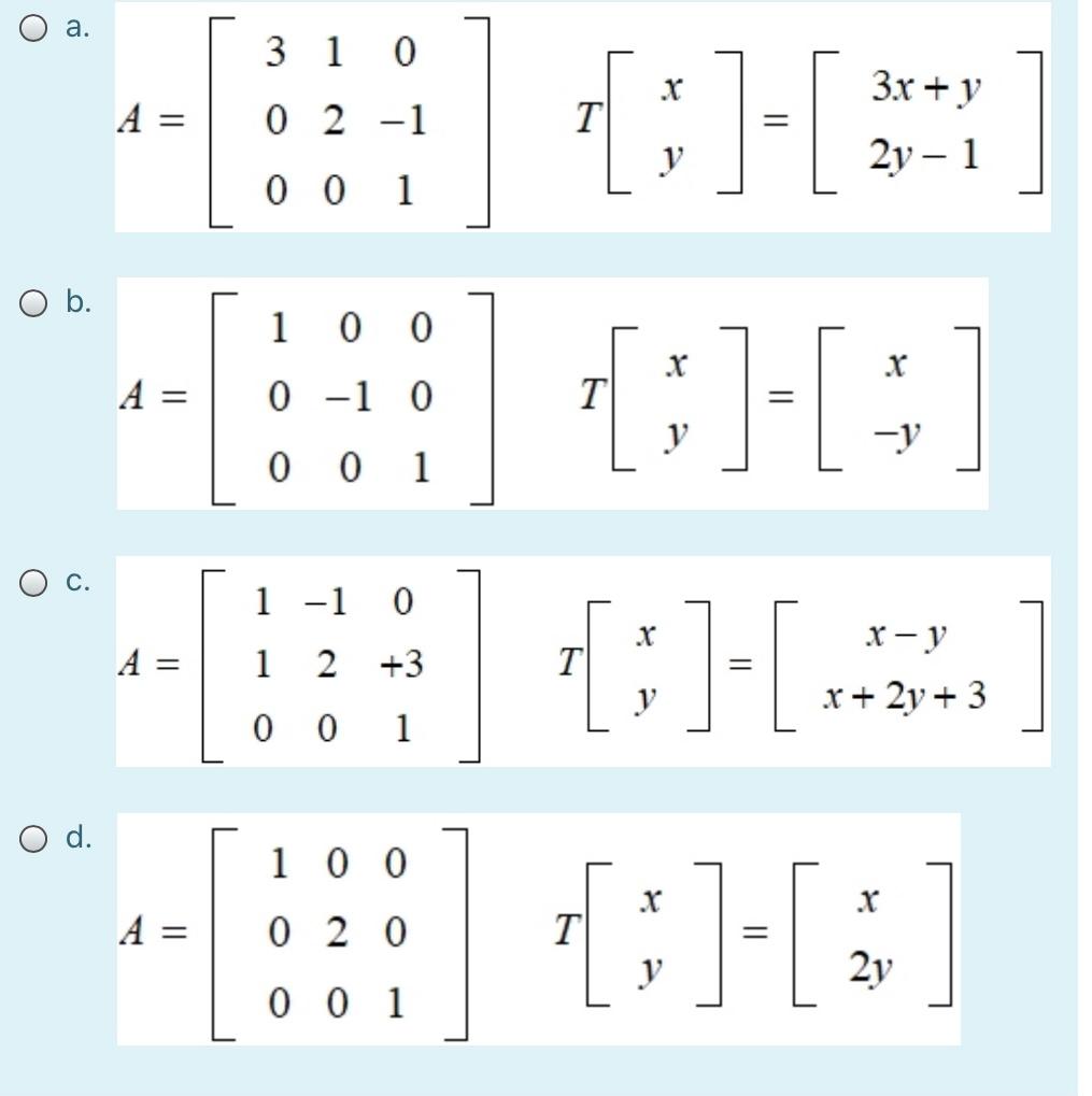 Solved Use homogeneous coordinates to find a 3 x 3 matrix A | Chegg.com