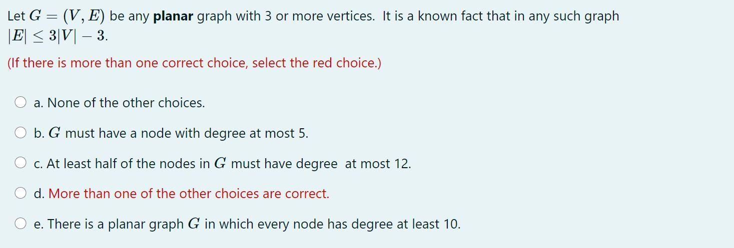 Solved Let G = (V, E) be any planar graph with 3 or more | Chegg.com