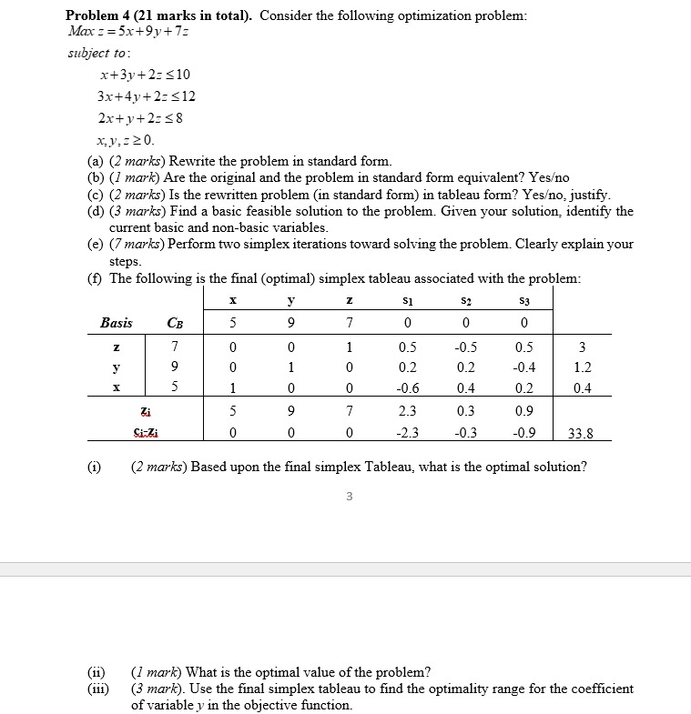 Solved Problem 4 (21 ﻿marks in total). ﻿Consider the | Chegg.com