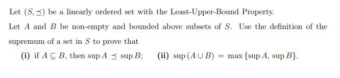 Solved Let (S, 3) be a linearly ordered set with the | Chegg.com