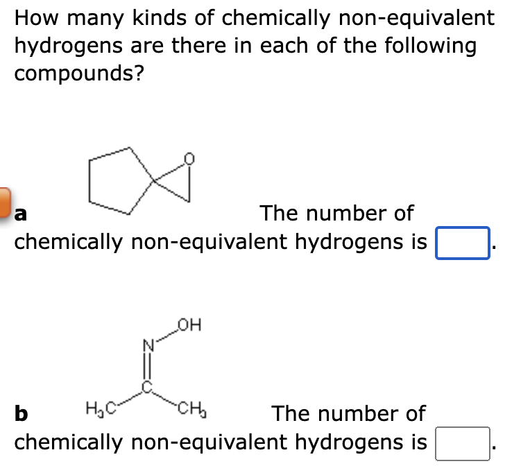 Solved How many kinds of chemically non-equivalent hydrogens | Chegg.com
