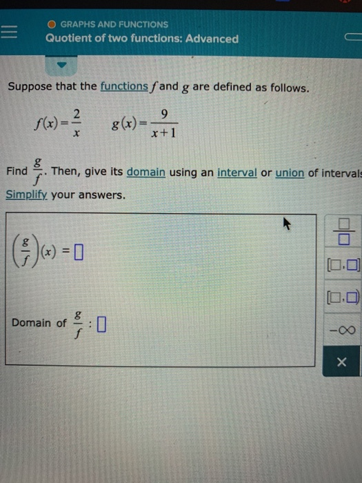 Solved O GRAPHS AND FUNCTIONS Quotient of two functions: | Chegg.com