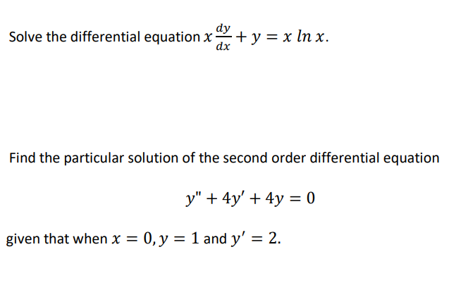 Solved Solve the differential equation xdxdy+y=xlnx Find the | Chegg.com