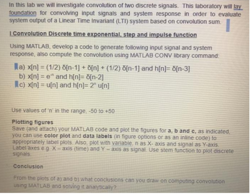 Solved In this lab we will investigate convolution of two | Chegg.com