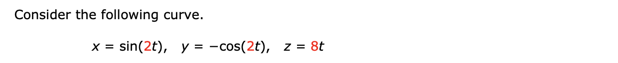 Solved Consider the following curve. | Chegg.com