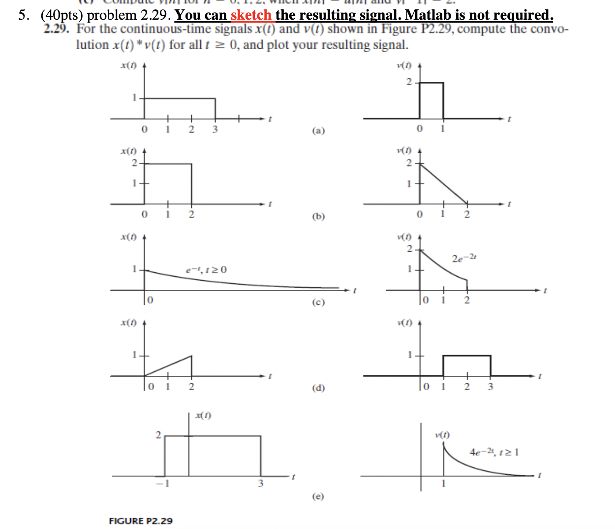 (40pts) problem 2.29. You can sketch the resulting | Chegg.com