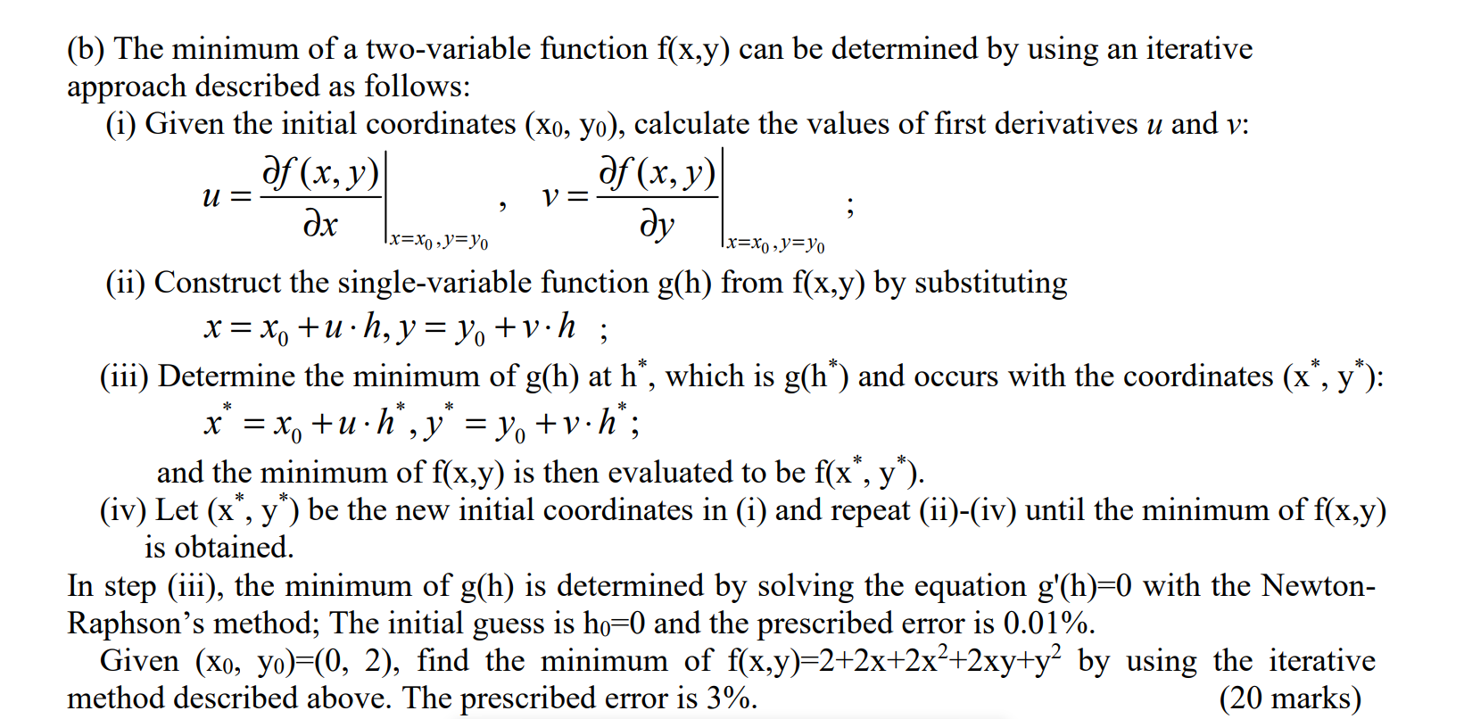 Solved (b) The minimum of a two-variable function f(x,y) can | Chegg.com