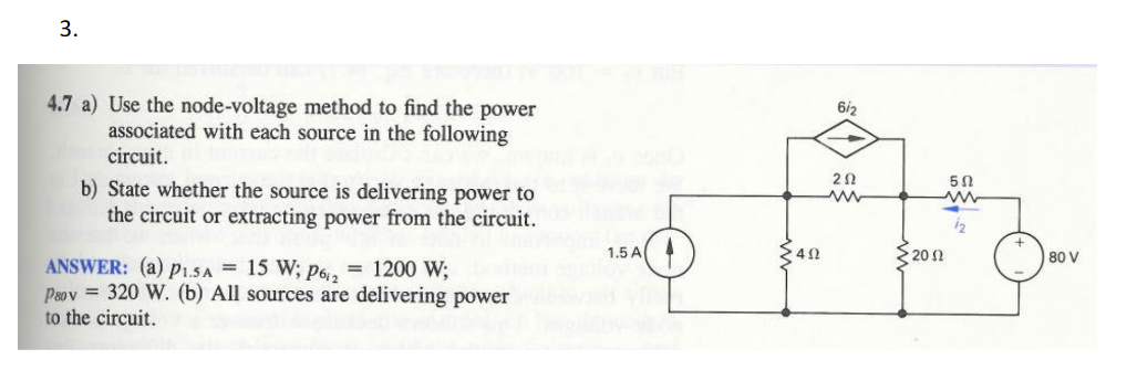 Solved 4.7 ﻿a) ﻿Use the node-voltage method to find the | Chegg.com