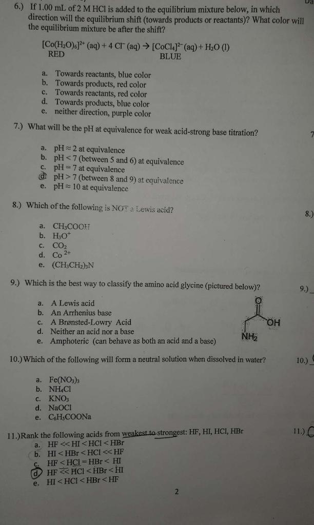 Solved 6.) If 1.00 mL of 2 M HCl is added to the equilibrium | Chegg.com