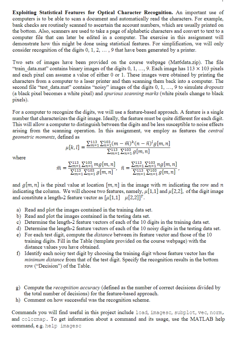 Solved Exploiting Statistical Features for Optical Character | Chegg.com