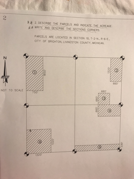 Solved 2 2. DESCRIBE THE PARCELS AND INDICATE THE ACREAGE. | Chegg.com