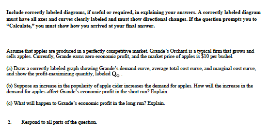 Solved Include correctly labeled diagrams, if useful or | Chegg.com