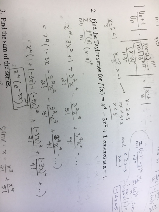 Solved Find the Taylor series for f(x) = x^4 - 3x^2 + 1 | Chegg.com
