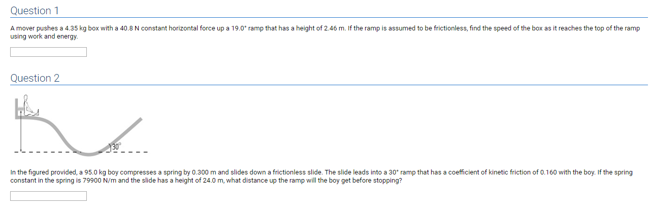 Solved Question 1: A mover pushes a 4.35 kg box with a 40.8 | Chegg.com