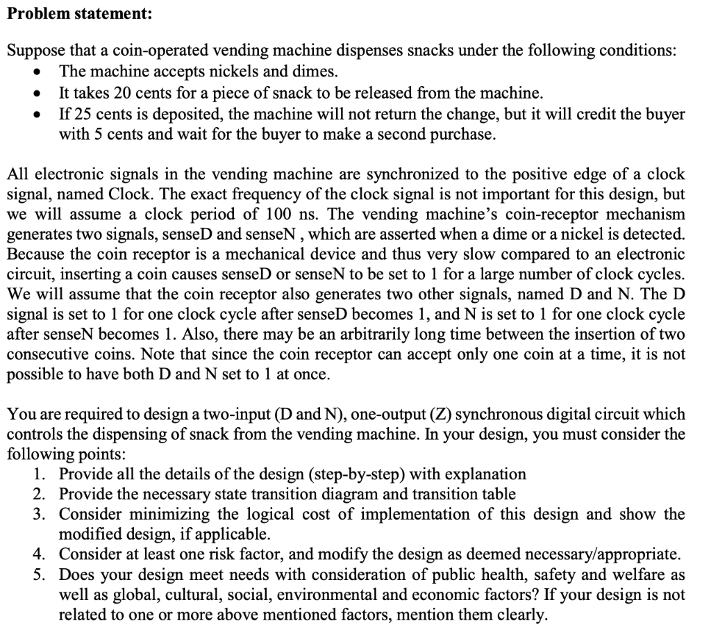 Solved Design of a vending machine control system | Chegg.com