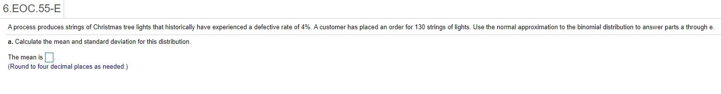 Solved A process produces strings of Christmas tree lights | Chegg.com