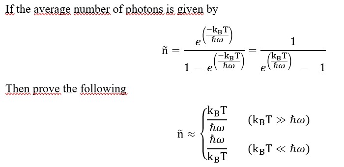 Solved If the average number of photons is given by | Chegg.com